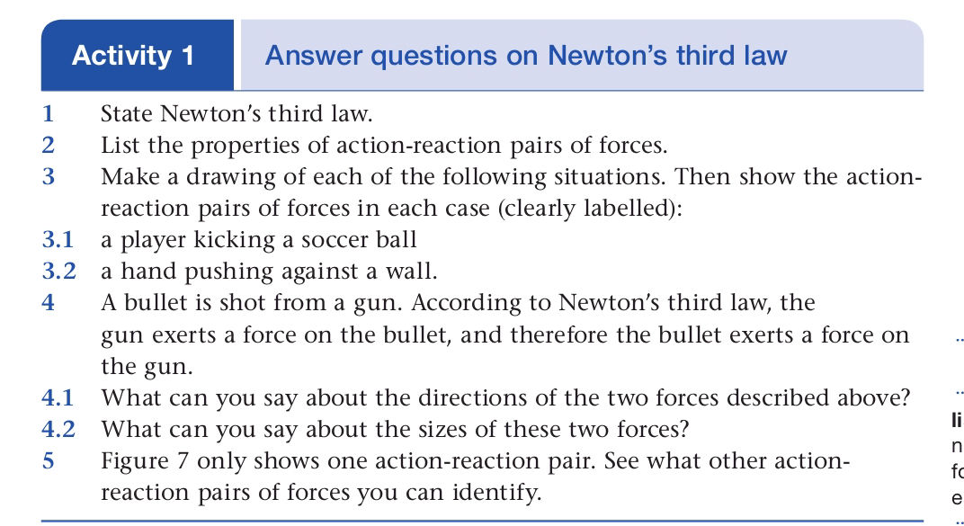 1 State Newton's third law. 2 List the | StudyX