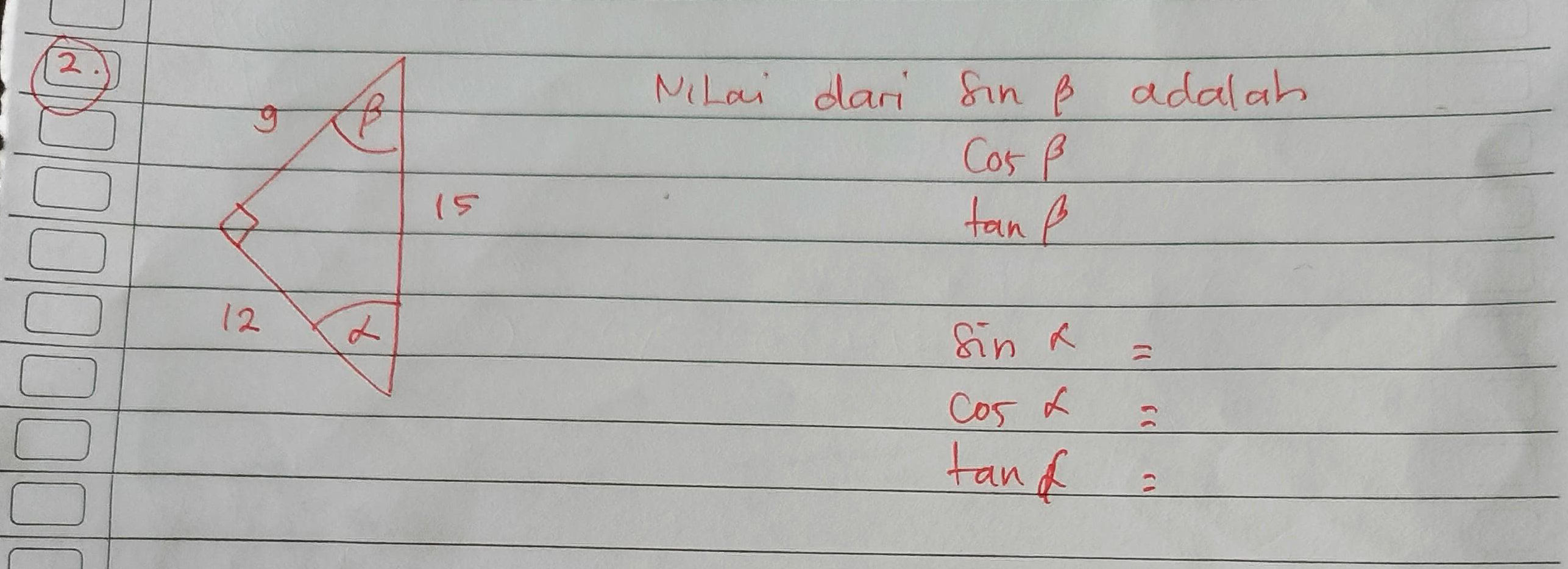Nilai dari sin adalah cos tan sin = cos | StudyX