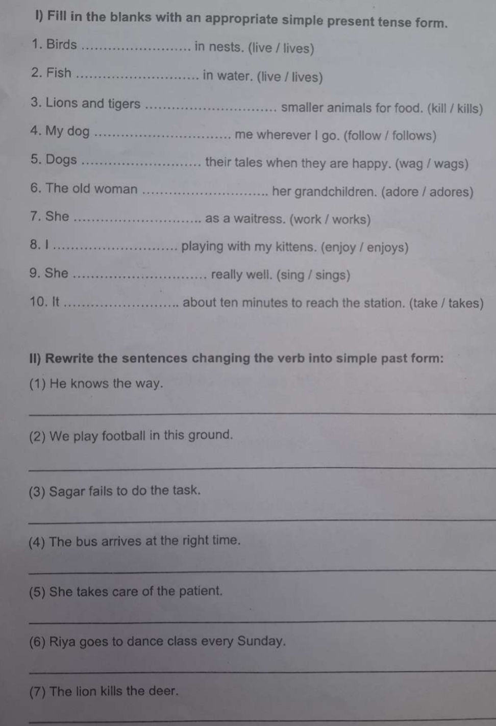 I) Fill in the blanks with an appropriate | StudyX