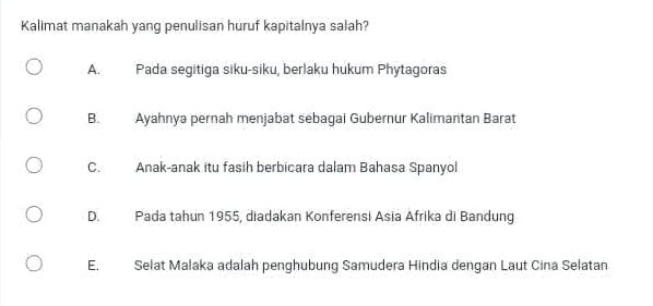 Kalimat manakah yang penulisan huruf | StudyX