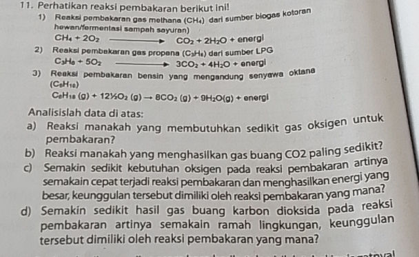 11 Perhatikan reaksi pembakaran berikut ini | StudyX
