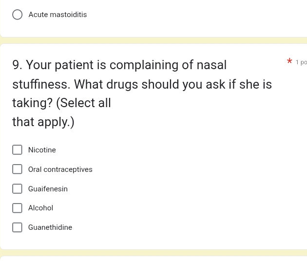 9 Your patient is complaining of nasal | StudyX