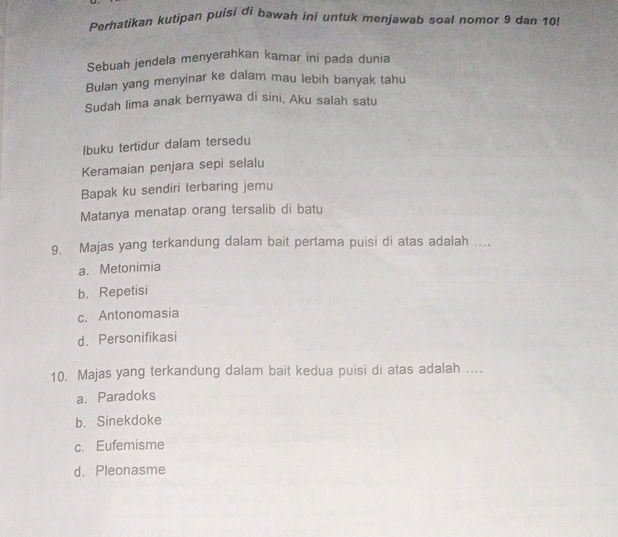 Perhatikan kutipan puisi di bawah ini untuk | StudyX