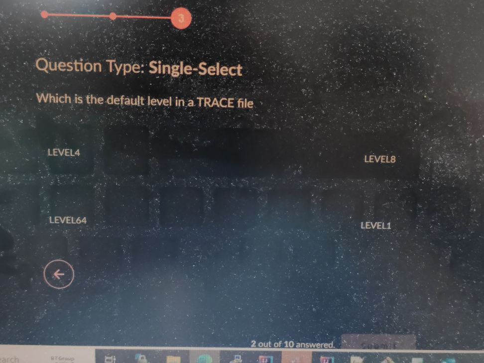 Which is the default level in a TRACE file | StudyX