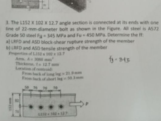 3 The L152 X 102 X 127 angle section is | StudyX