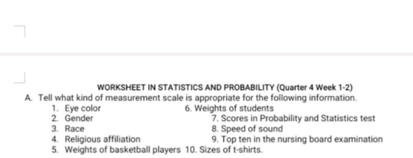 A. Tell what kind of measurement scale is | StudyX