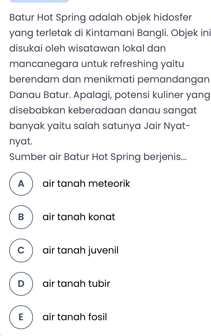 Batur Hot Spring adalah objek hidosfer yang | StudyX