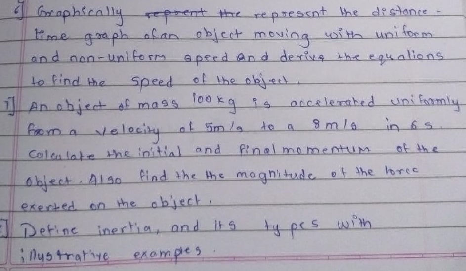 6) Graphically represent the distance-time | StudyX