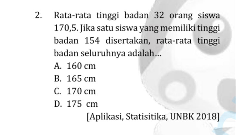 2 Rata-rata tinggi badan 32 orang siswa 1705 | StudyX