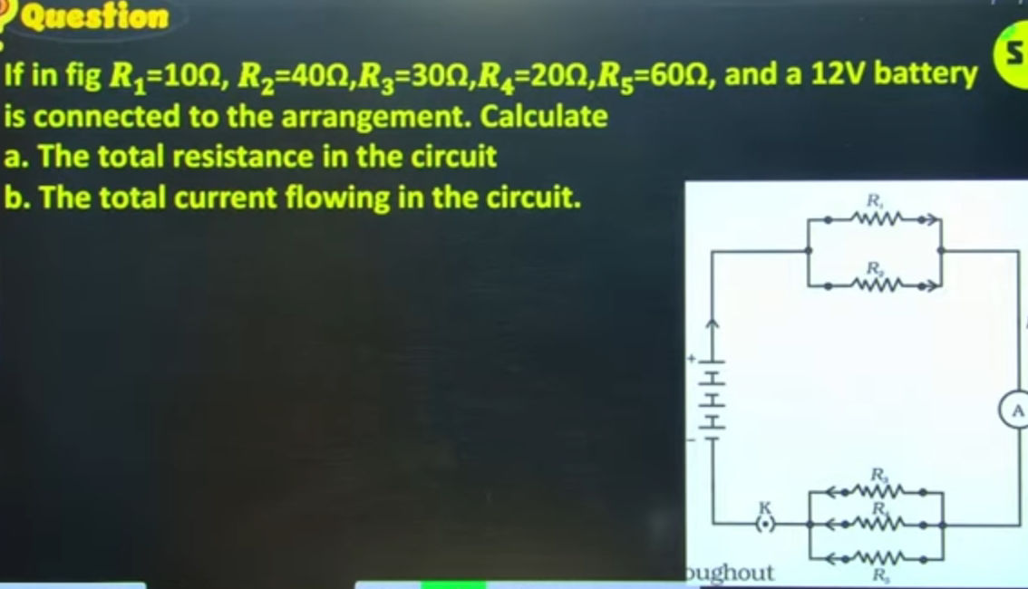 If in fig R1=10 R2=40 R3=30 R4=20 R5=60 and | StudyX