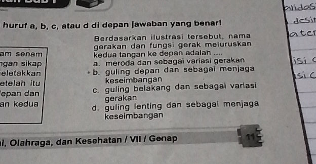 Berdasarkan ilustrasi tersebut nama gerakan | StudyX