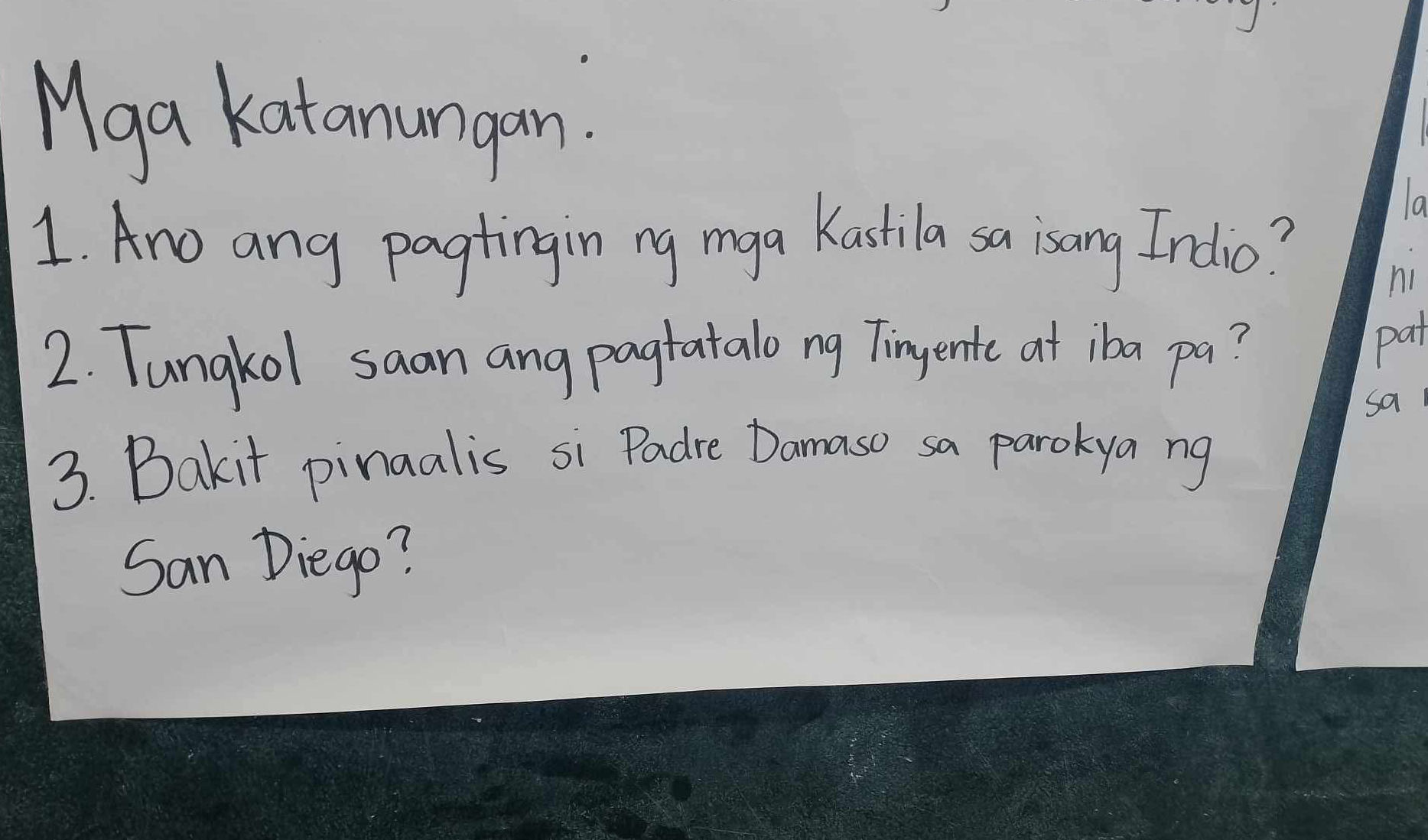 Mga katanungan. 1. Ano ang pagtingin ng mga | StudyX