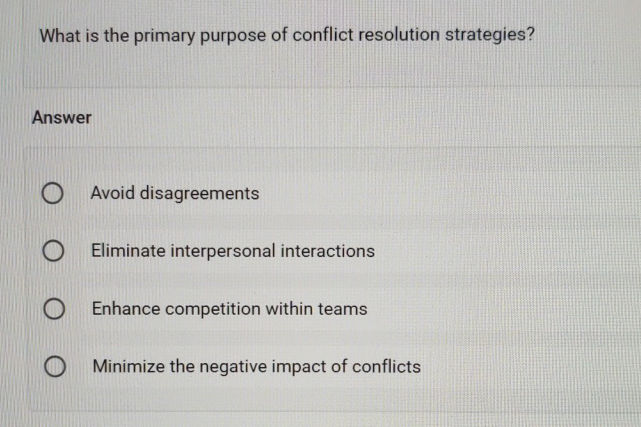 What is the primary purpose of conflict | StudyX