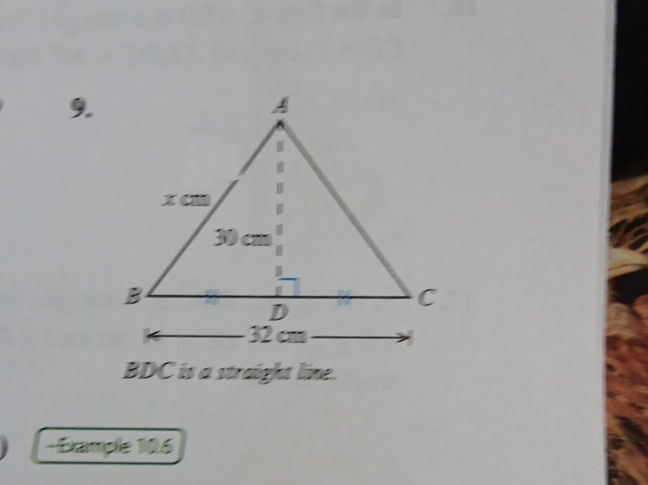 9 In the diagram BDC is a straight line AD = | StudyX