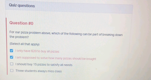 For our pizza problem above which of the | StudyX