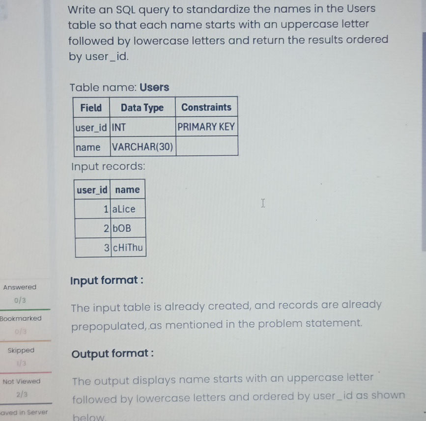 Write an SQL query to standardize the names | StudyX
