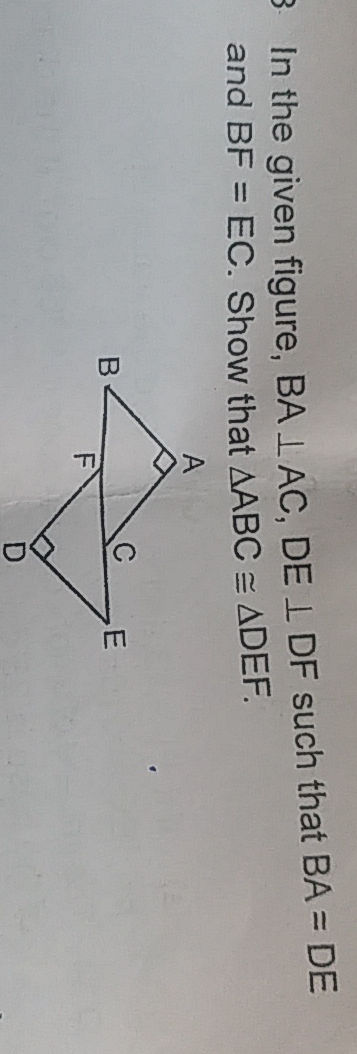 3. In the given figure, BA AC, DE DF | StudyX