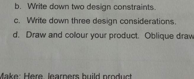 b. Write down two design constraints. c. | StudyX