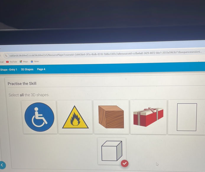 Practise the Skill Select all the 3D shapes. | StudyX