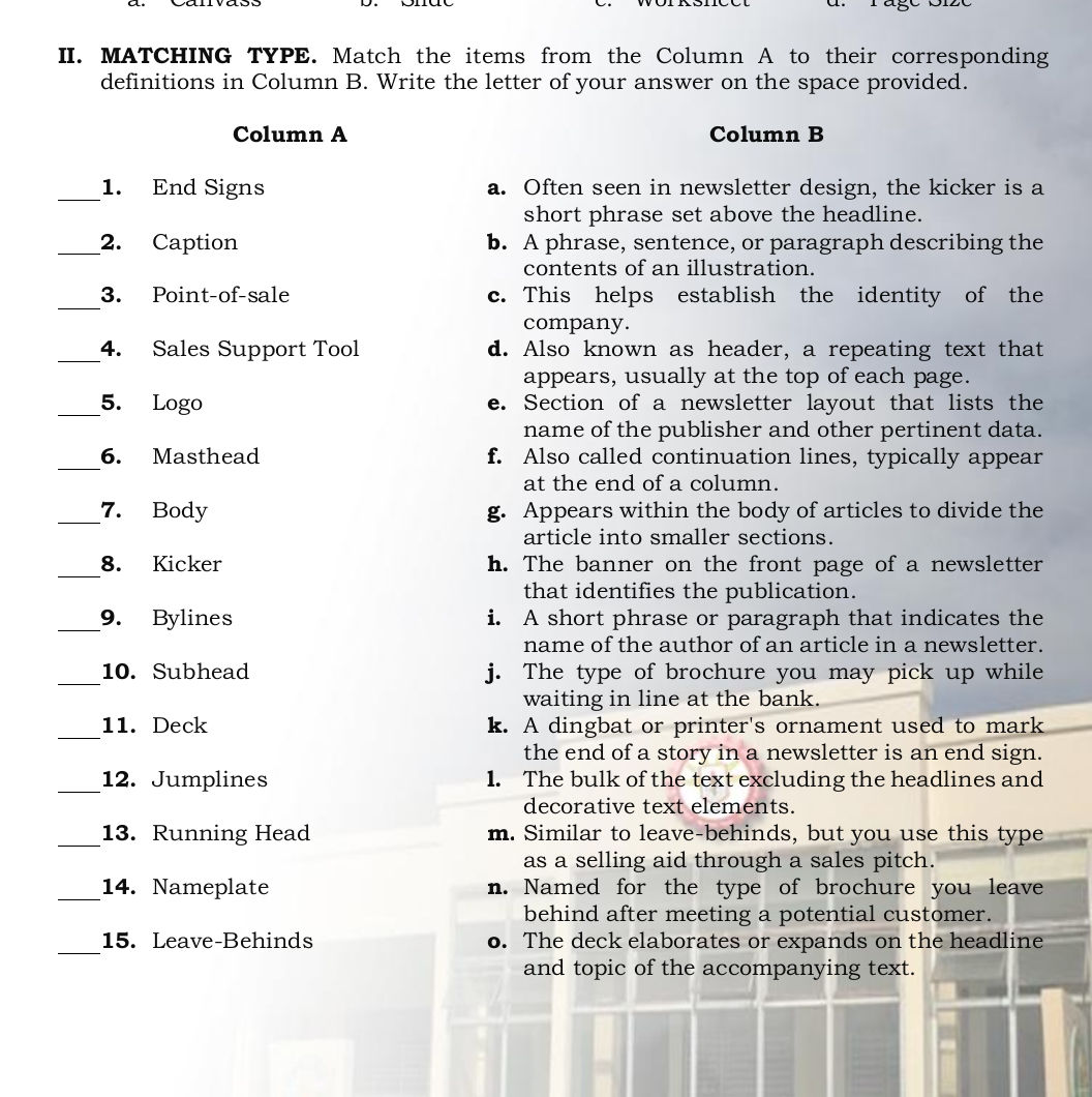 II MATCHING TYPE Match the items from the | StudyX