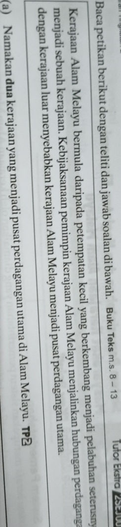 Baca petikan berikut dengan teliti dan jawab | StudyX