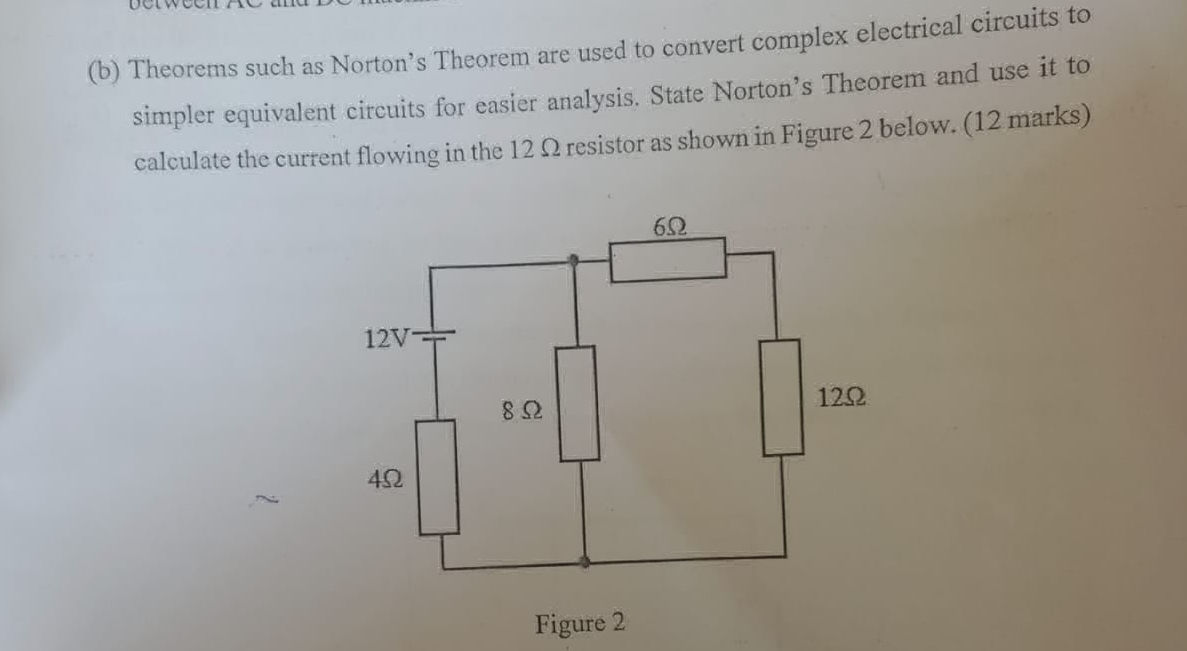 (b) Theorems such as Nortons Theorem are | StudyX