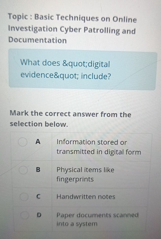 What does digital evidence include A | StudyX