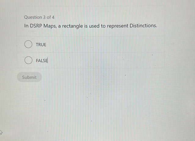 Question 3 of 4 In DSRP Maps a rectangle is | StudyX