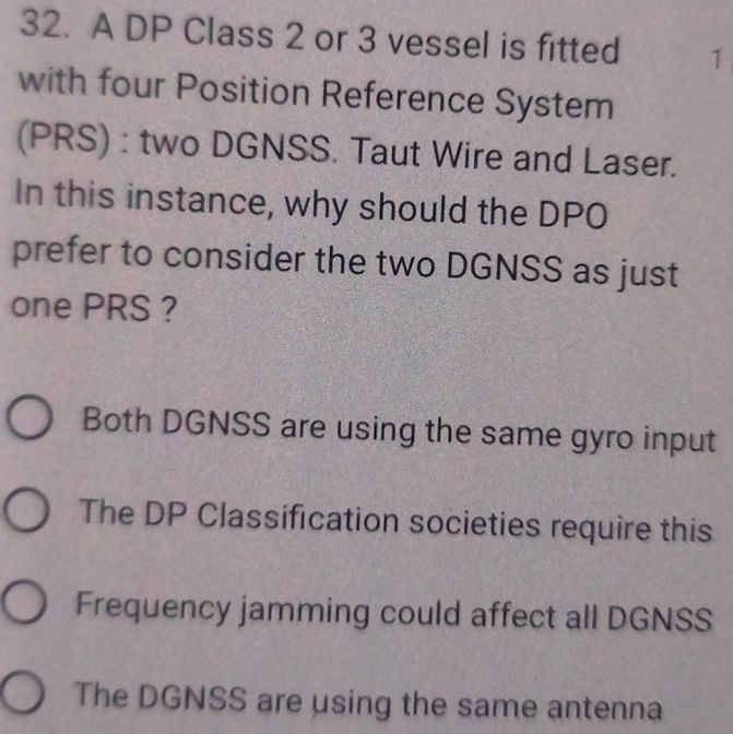 32 A DP Class 2 or 3 vessel is fitted with | StudyX