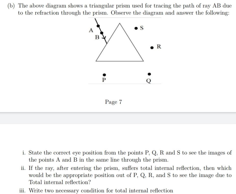 (b) The above diagram shows a triangular | StudyX
