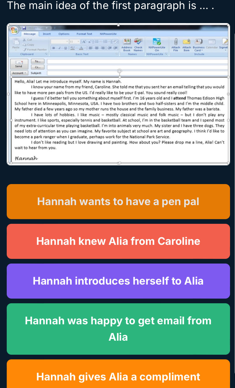 The main idea of the first paragraph is | StudyX