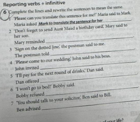 Reporting verbs + infinitive 6 Complete the | StudyX