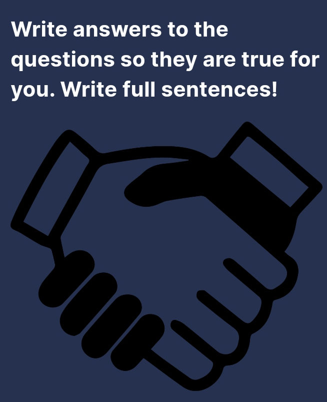 Write answers to the questions so they are | StudyX