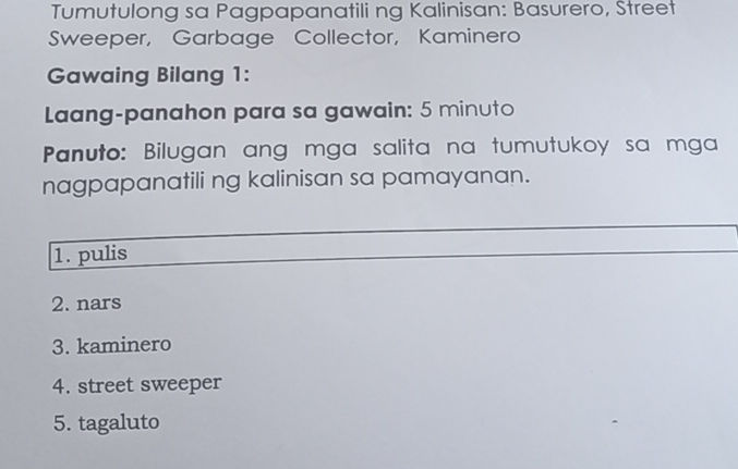 Tumutulong sa Pagpapanatili ng Kalinisan | StudyX