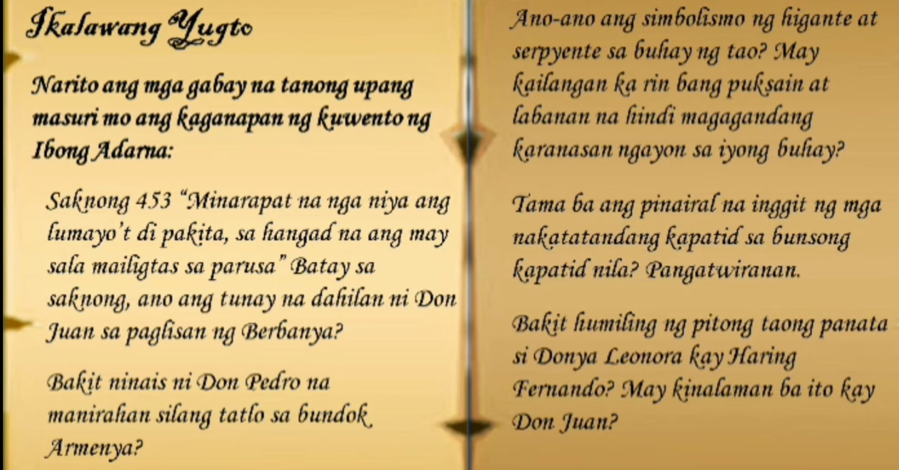Narito ang mga gabay na tanong upang masuri | StudyX