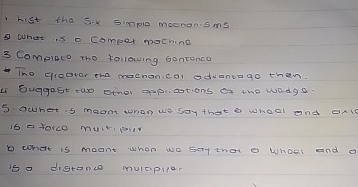 1. hist the Six Simple mechanisms 2. What | StudyX
