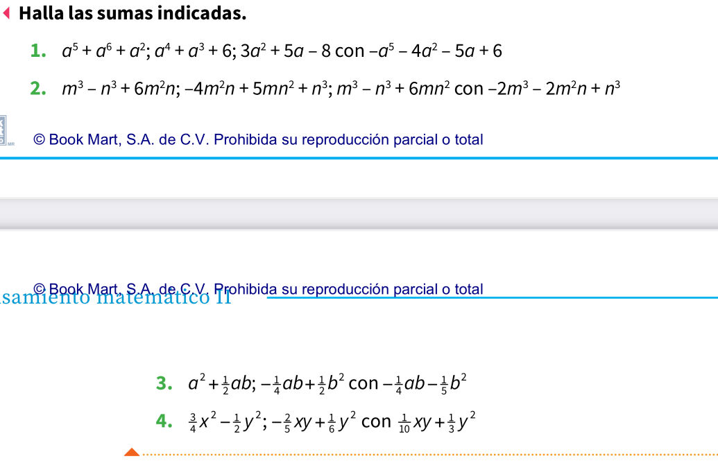 Halla las sumas indicadas. 1. $a^5 + a^6 | StudyX