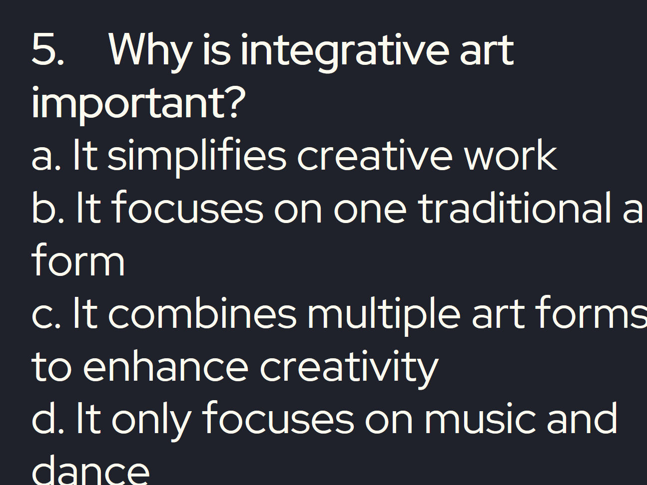 Why is integrative art important? a. It | StudyX