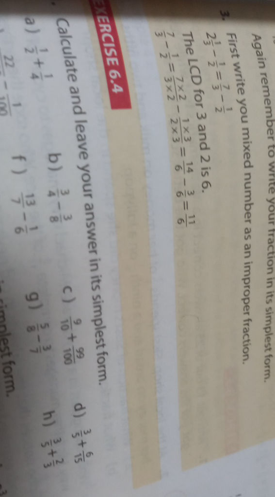 Again remember to write your fraction in its