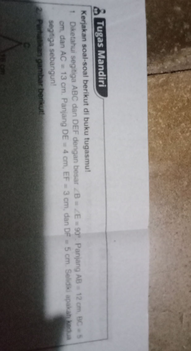 Kerjakan soal-soal berikut di buku tugasmu! | StudyX