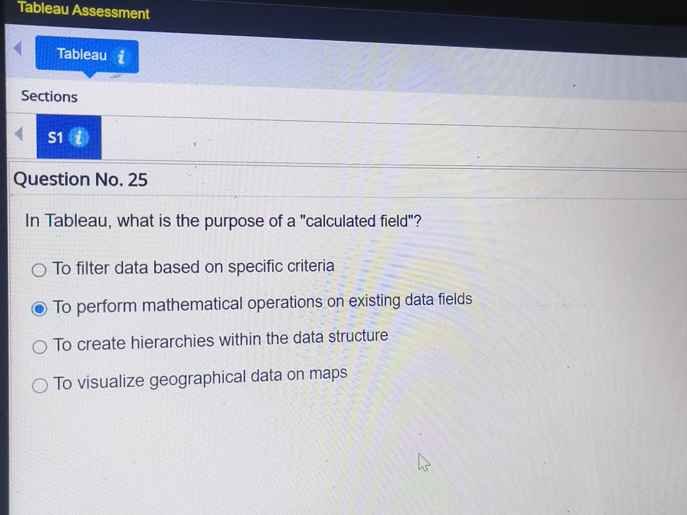 Question No. 25 In Tableau, what is the | StudyX