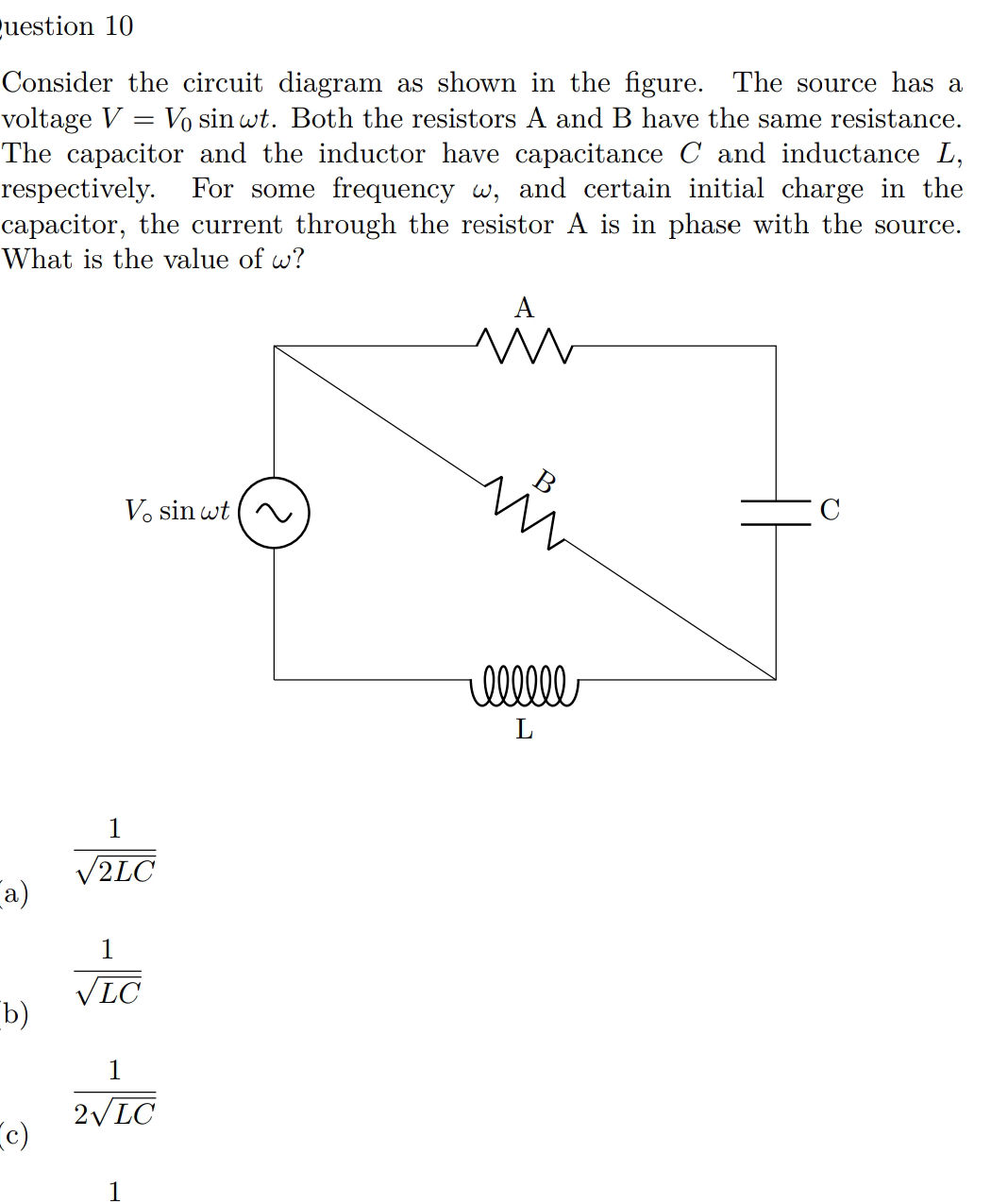 Cuestion 10 Consider the circuit diagram as | StudyX