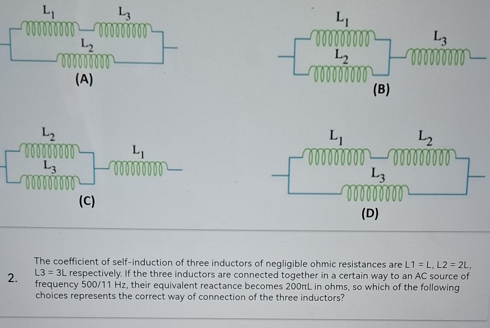 The coefficient of self-induction of three | StudyX
