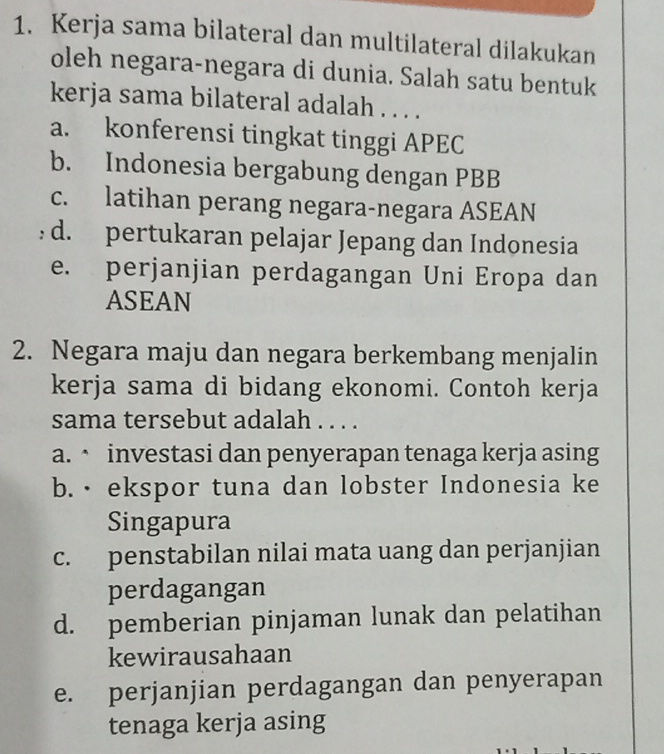 1 Kerja sama bilateral dan multilateral | StudyX