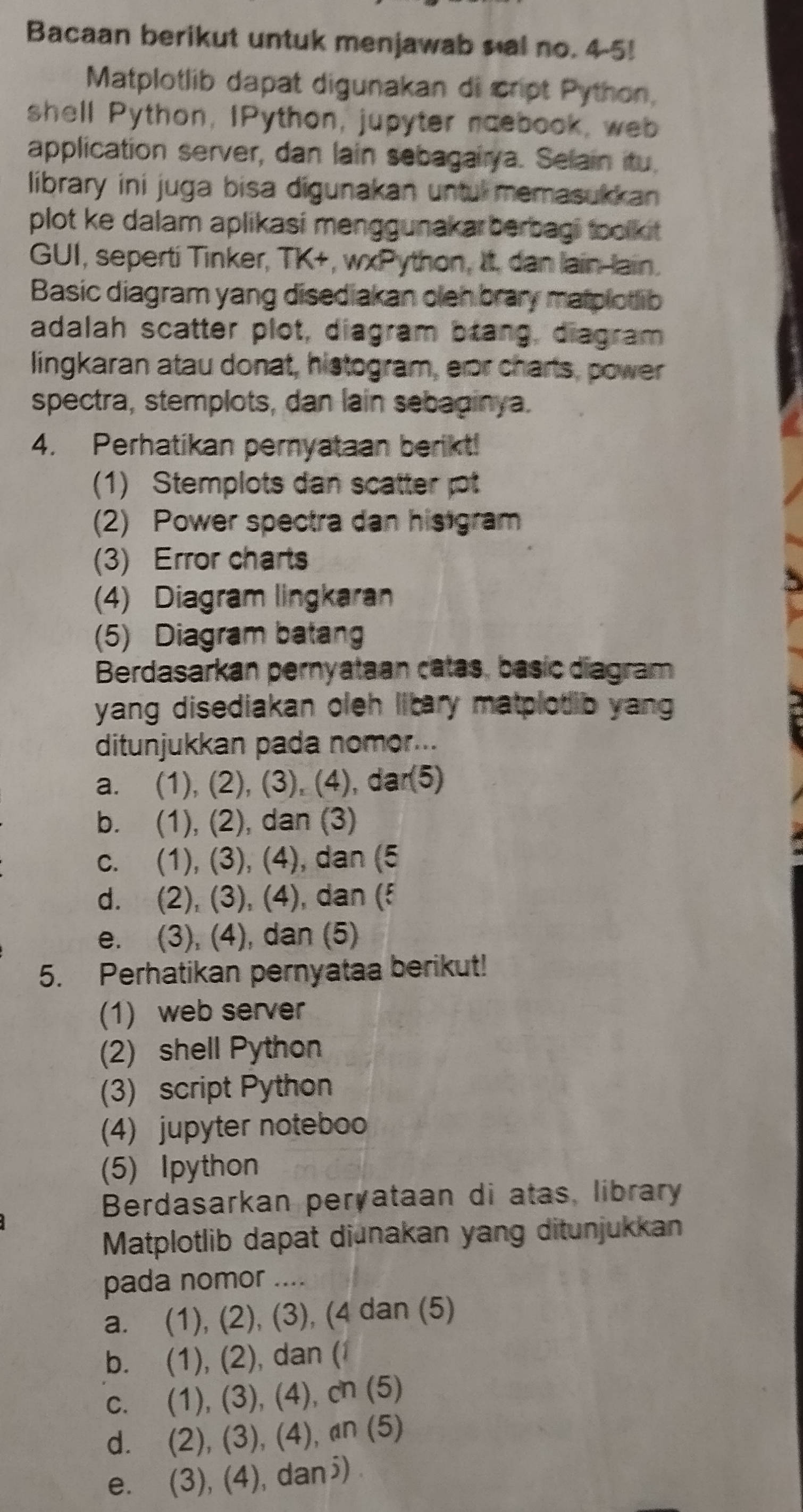 Bacaan berikut untuk menjawab soal no 4-5 | StudyX