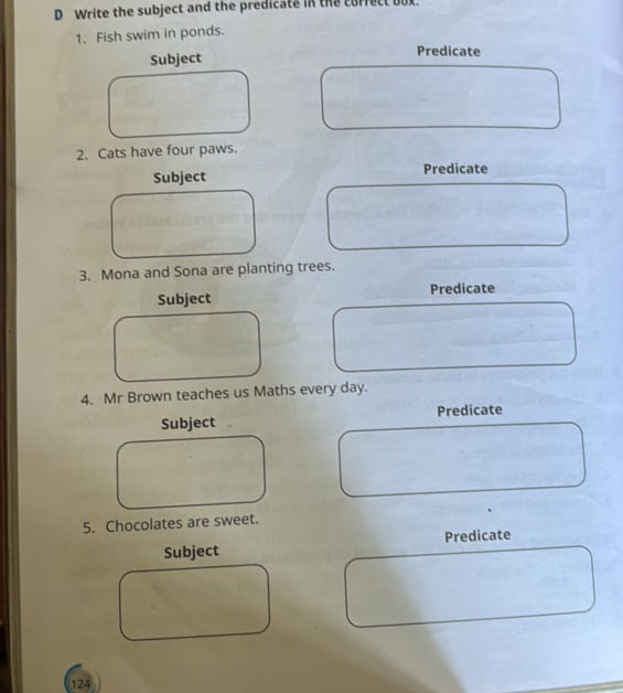 Write the subject and the predicate in the | StudyX