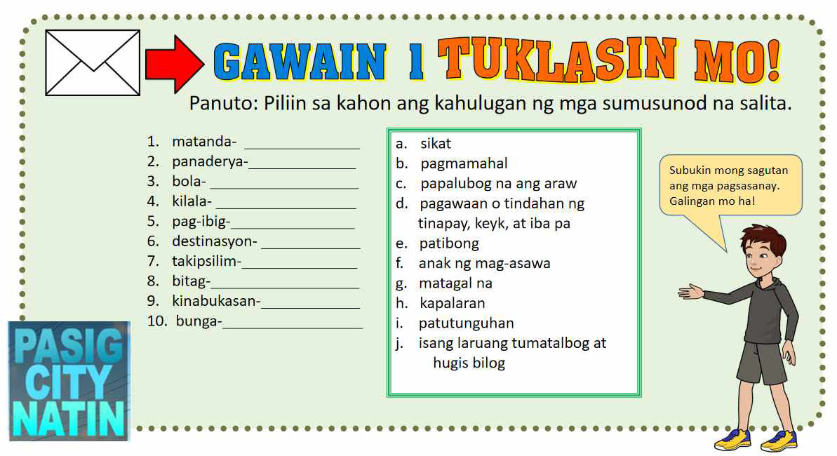 GAWAIN 1 TUKLASIN MO Panuto Piliin sa kahon | StudyX