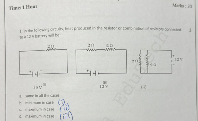 1 In the following circuits heat produced in | StudyX