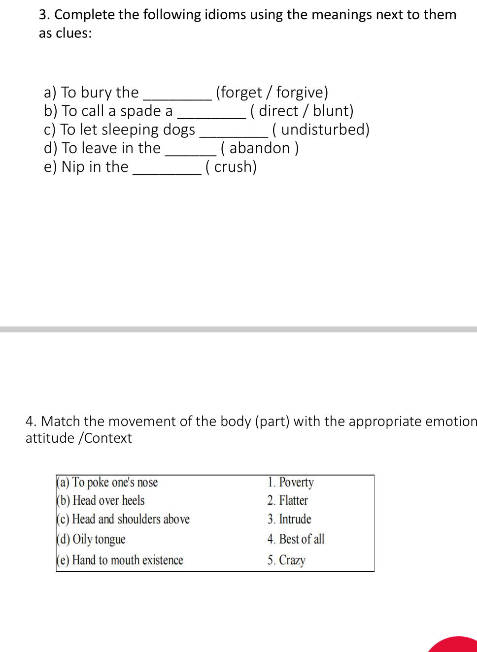 3 Complete the following idioms using the | StudyX