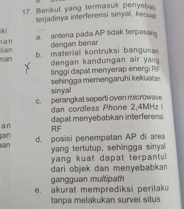 17 Berikut yang termasuk penyebab terjadinya | StudyX